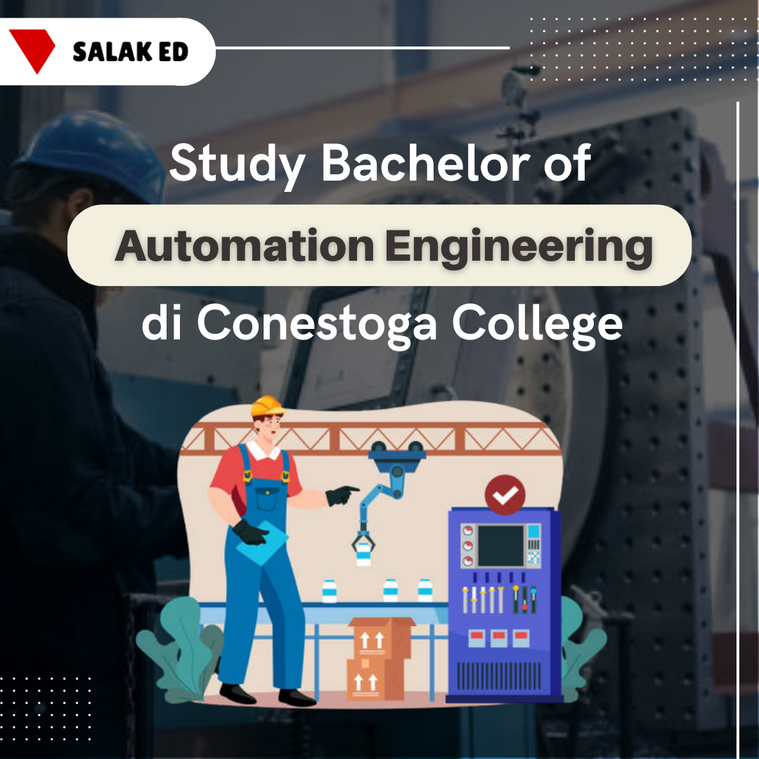 Study Bachelor of Automation Engineering di Conestoga College – Salak Education